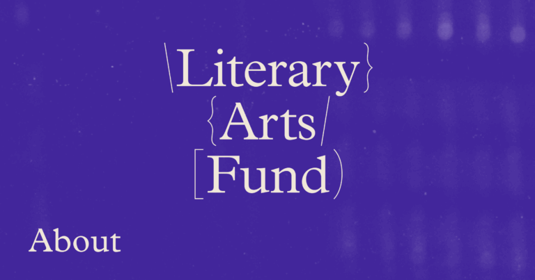 About | Literary Arts Fund